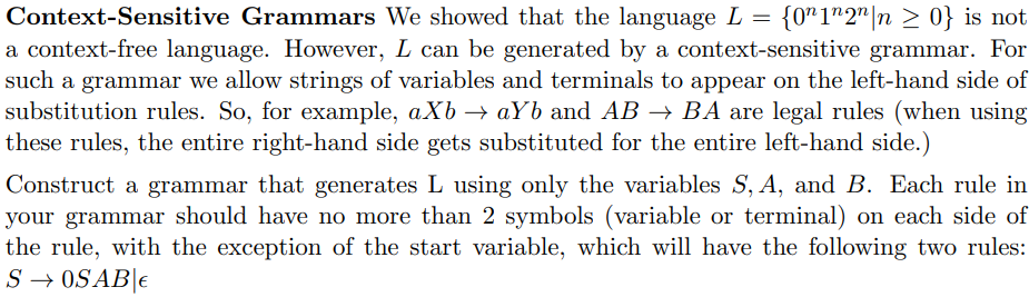 Solved Context-Sensitive Grammars We showed that the | Chegg.com