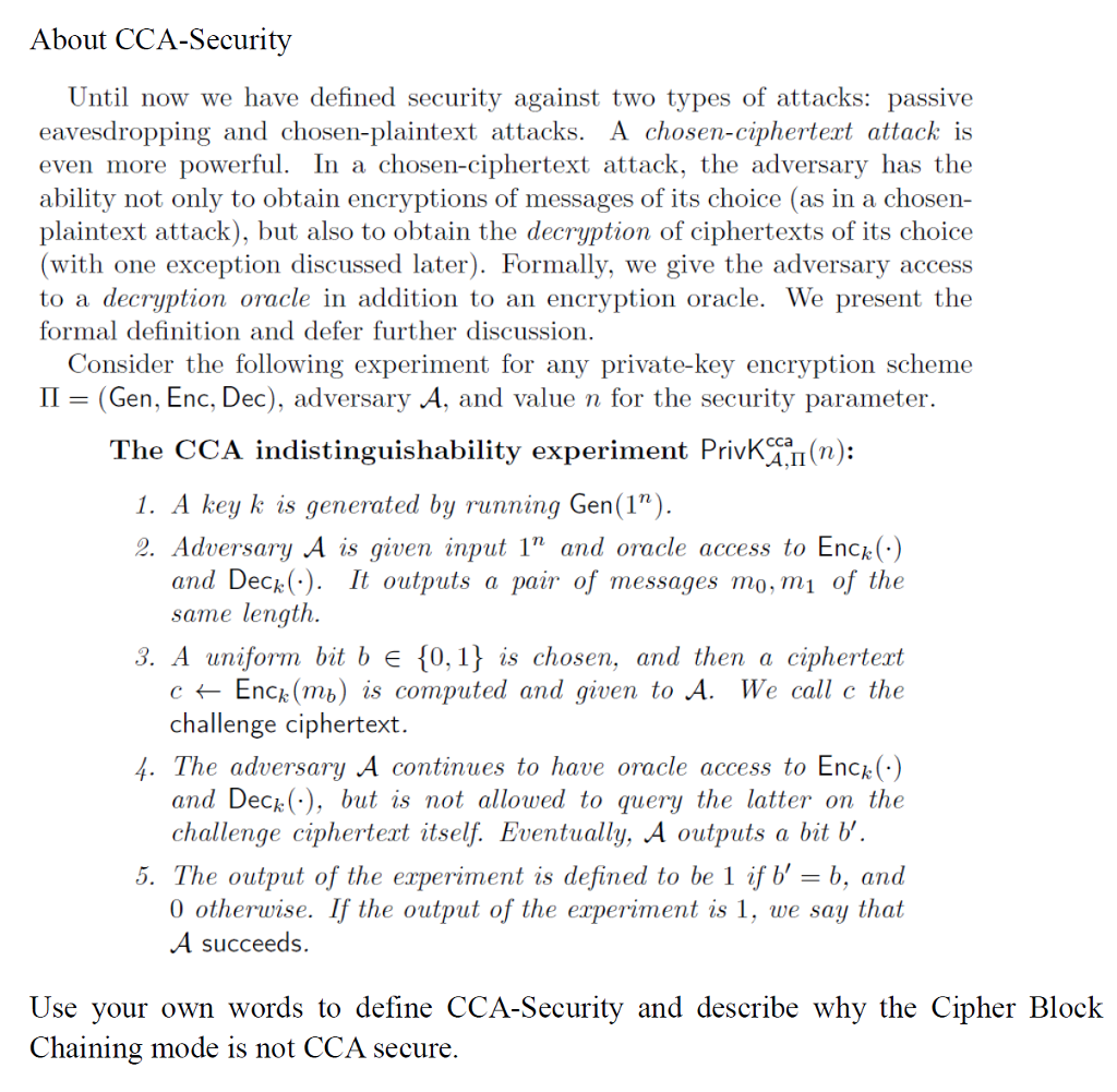 About CCA-Security Until now we have defined security | Chegg.com
