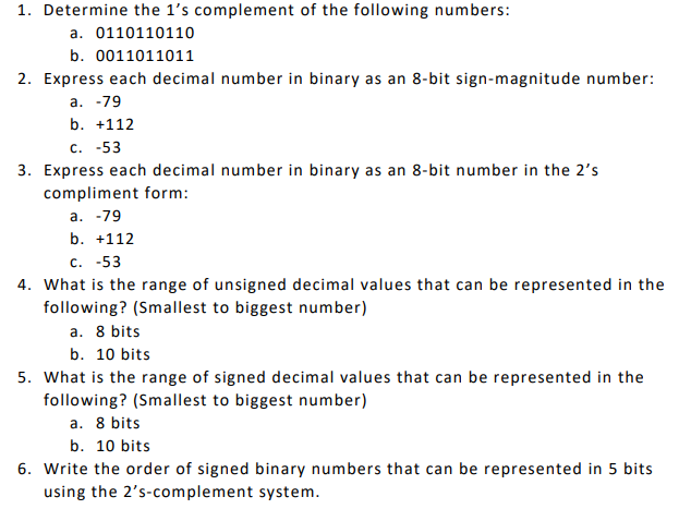 Solved 1. Determine the l's complement of the following | Chegg.com
