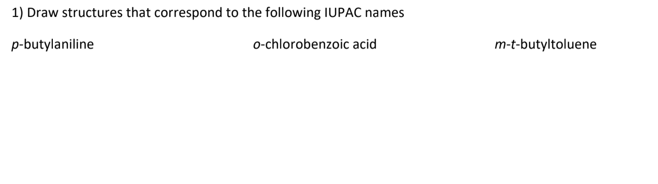 Solved 1) Draw structures that correspond to the following | Chegg.com