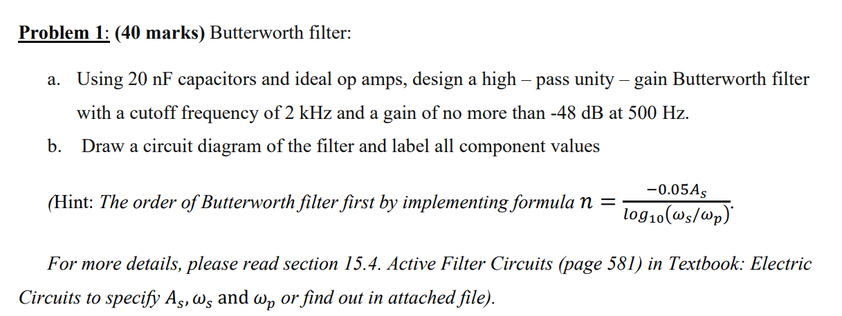 Solved Problem 1: (40 marks) Butterworth filter: a. Using | Chegg.com