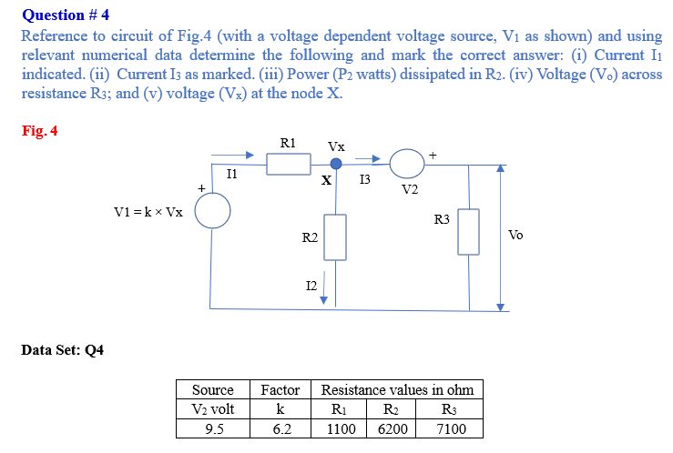 Solved Question 4 Reference To Circuit Of Fig 4 With A