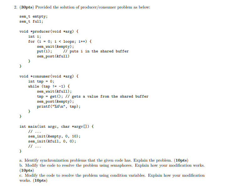 Solved 2. (30pts) Provided the solution of producer/consumer | Chegg.com