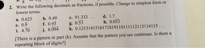 Solved 2. Write the following decimals as fractions, if | Chegg.com