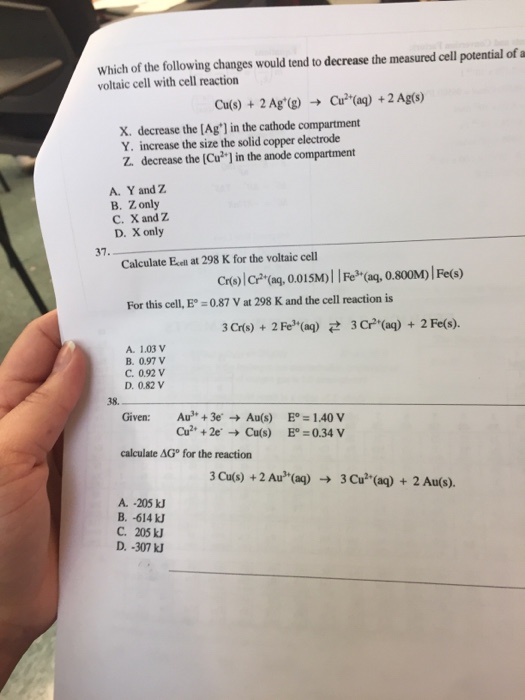 Solved Which of the following changes would tend to decrease | Chegg.com