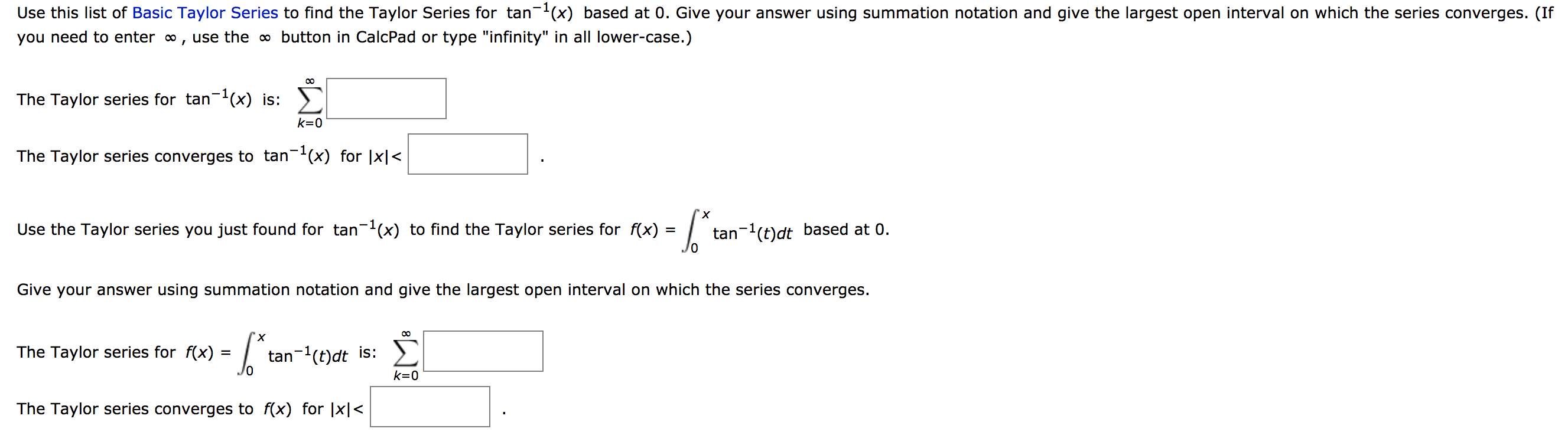 Solved Use this list of Basic Taylor Series to find | Chegg.com