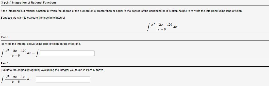 Solved (1 point) Evaluating Indefinite Integrals - Partial | Chegg.com