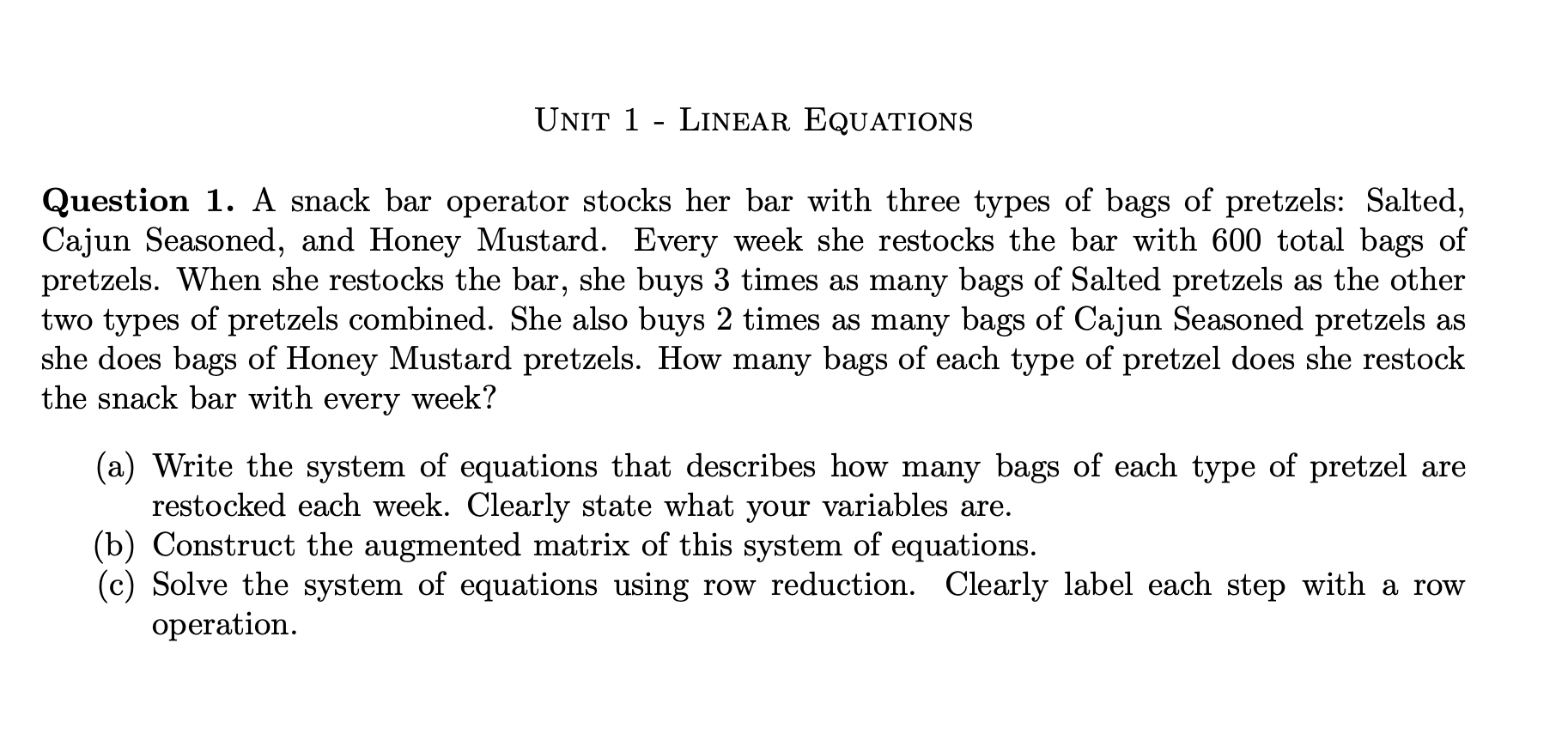 Solved Question 1. A snack bar operator stocks her bar with | Chegg.com