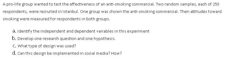 Solved Apro-life group wanted to test the effectiveness of | Chegg.com