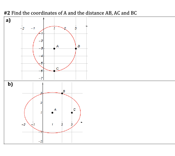 Solved \#2 Find the coordinates of A and the distance AB,AC | Chegg.com