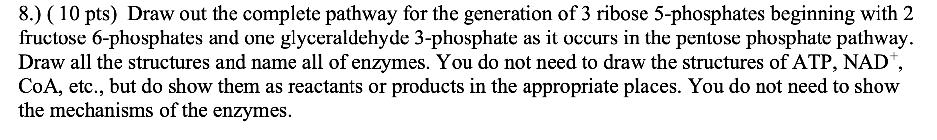 Solved Draw out the complete pathway for the generation of 3 | Chegg.com