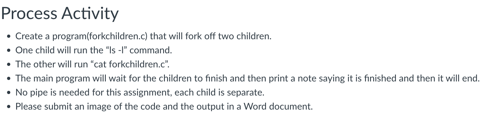 Solved Process Activity • Create a program(forkchildren.c) | Chegg.com