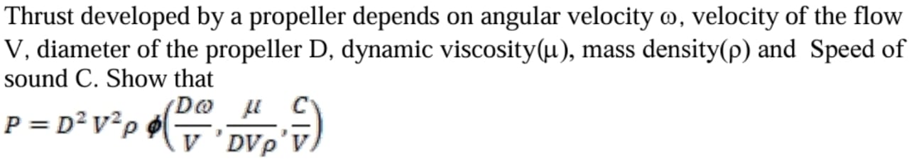 Solved Thrust developed by a propeller depends on angular | Chegg.com