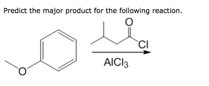 Solved Predict the major product for the following reaction. | Chegg.com