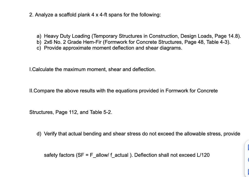 Solved 2. Analyze a scaffold plank 4×4-ft spans for the | Chegg.com