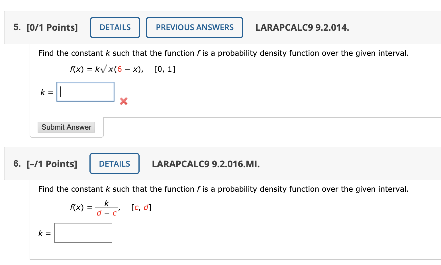 Solved Find the constant k such that the function f is a | Chegg.com