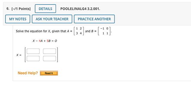 Solved Solve the equation for X, given that A=[1324] and | Chegg.com