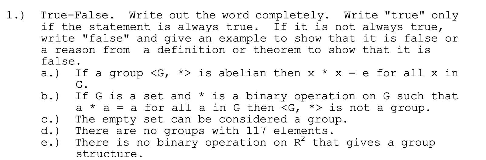 Solved ) True-False. Write out the word completely. Write | Chegg.com