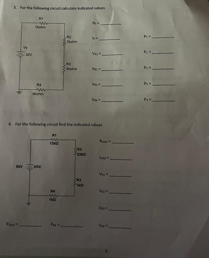 Solved 5. For the following circuit calculate indicated | Chegg.com