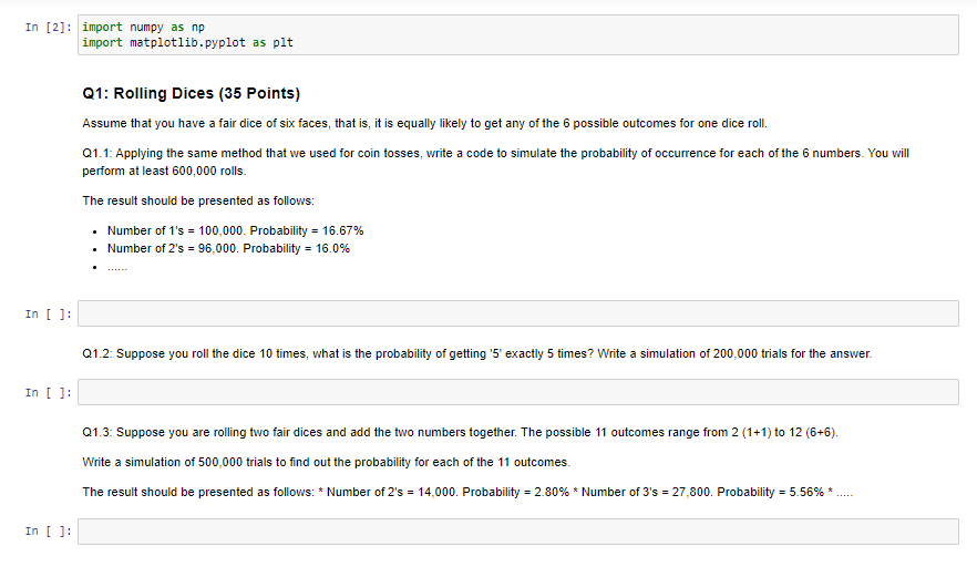 Solved In [2]: import numpy as np import matplotlib.pyplot | Chegg.com