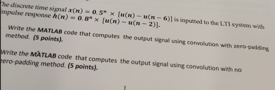 Solved The discrete time signal x(n)=0.5n×[u(n)-u(n-6)] is | Chegg.com