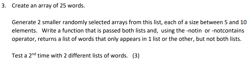 Solved Create an array of 25 words. Generate 2 smaller | Chegg.com
