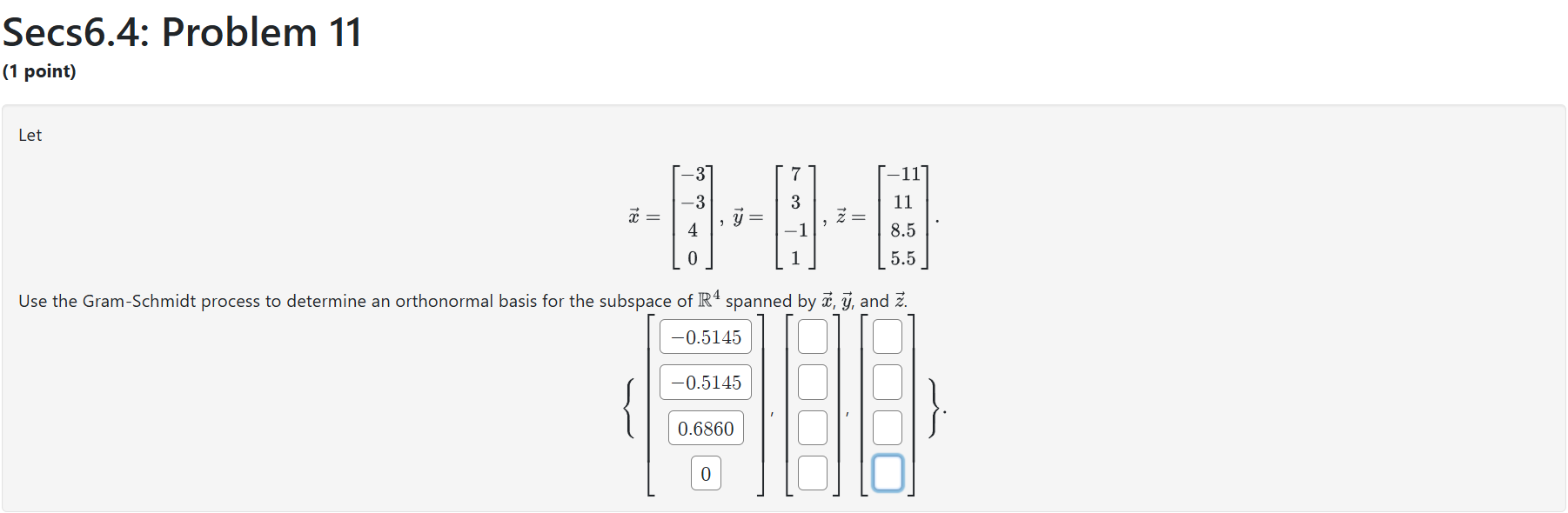 Solved Secs6.4: Problem 11(1 | Chegg.com