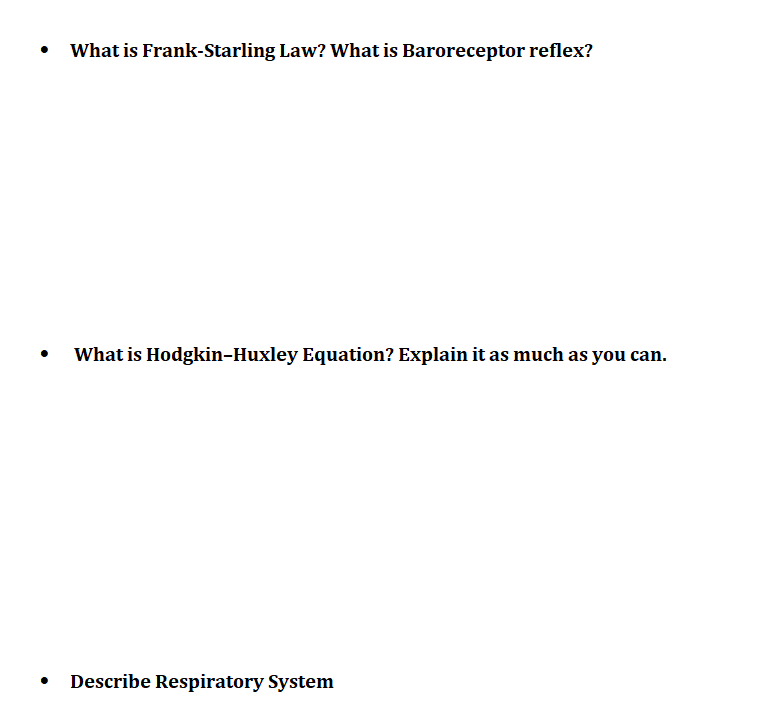 Solved What is Frank-Starling Law? What is Baroreceptor | Chegg.com