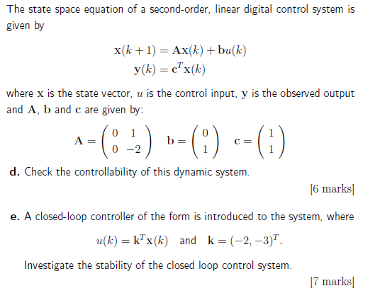 Solved The state space equation of a second-order, linear | Chegg.com