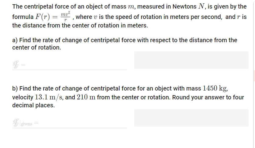 Solved The centripetal force of an object of mass m, | Chegg.com