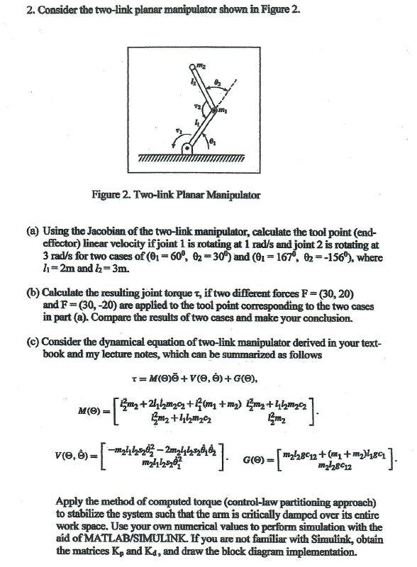 Solved 2. Consider the two-link planar mamipulator shown in | Chegg.com