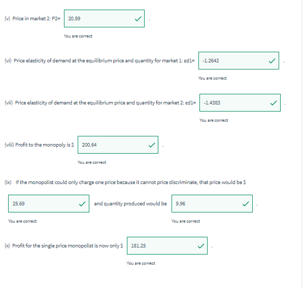 Solved (v) Price in market 2: P2= You are correct (vi) Price | Chegg.com