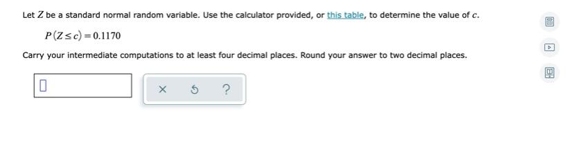 Solved Let Z be a standard normal random variable. Use the | Chegg.com