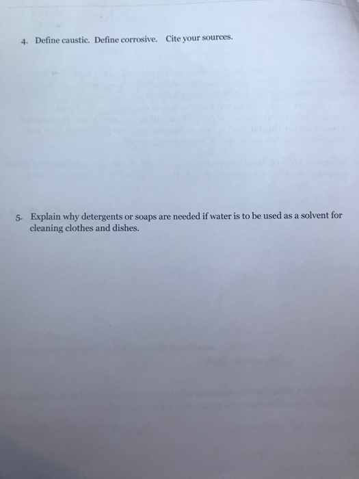 Solved 4.Define caustic. defune corrosive . cite your | Chegg.com