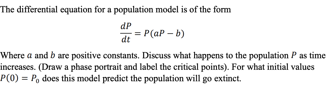 Solved The differential equation for a population model is | Chegg.com