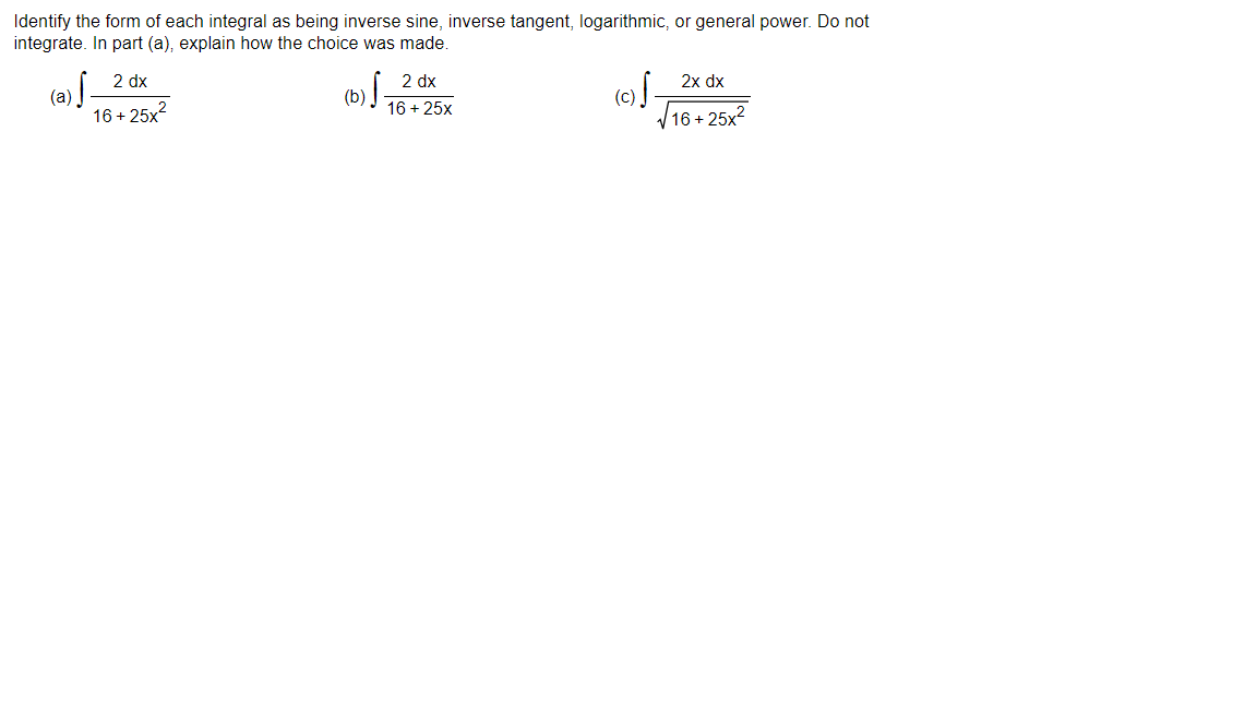Solved Identify the form of each integral as being inverse | Chegg.com