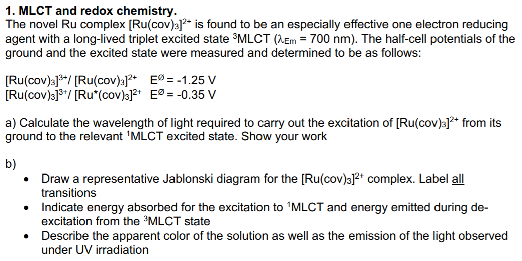 1. MLCT and redox chemistry. The novel Ru complex | Chegg.com