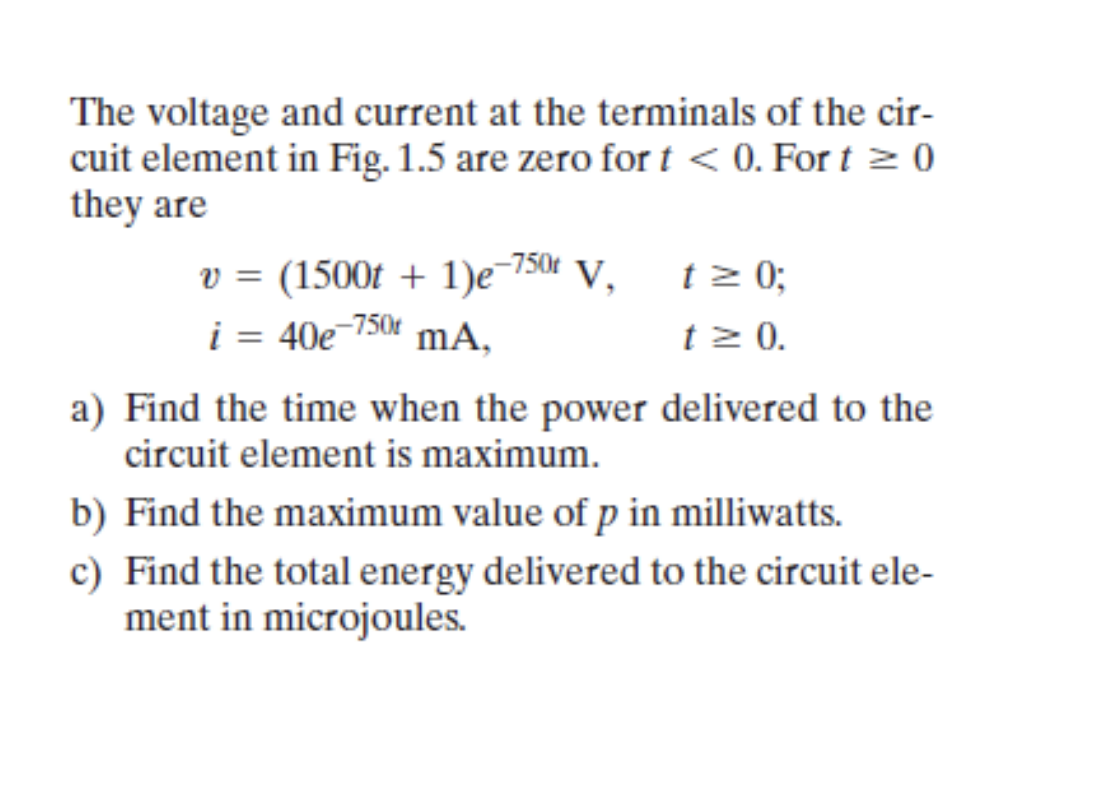Solved The voltage and current at the terminals of the | Chegg.com