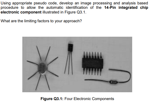Solved Using appropriate pseudo code, develop an image | Chegg.com