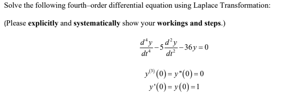 Solved Solve the following fourth-order differential | Chegg.com