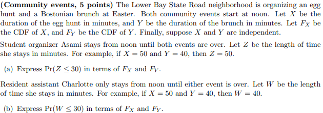 Solved (Community events, 5 points) The Lower Bay State Road | Chegg.com