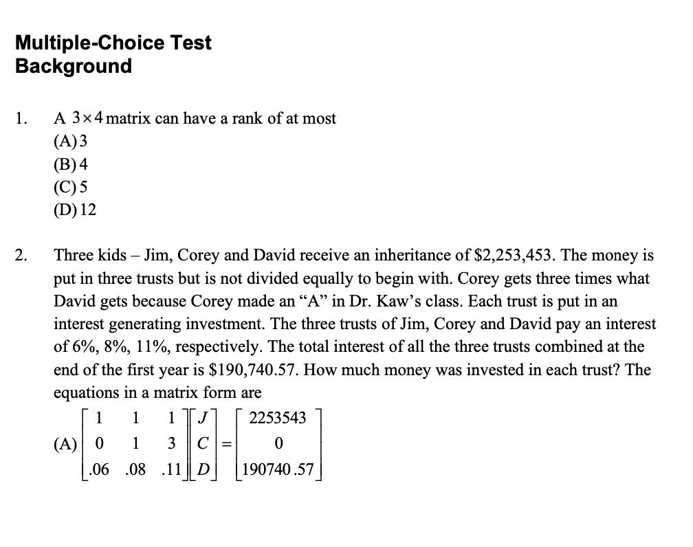 Solved Multiple-Choice Test Background 1. A 3x4 matrix can | Chegg.com