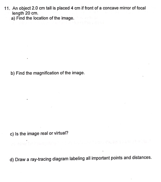 Solved 11. An object 2.0 cm tall is placed 4 cm if front of | Chegg.com
