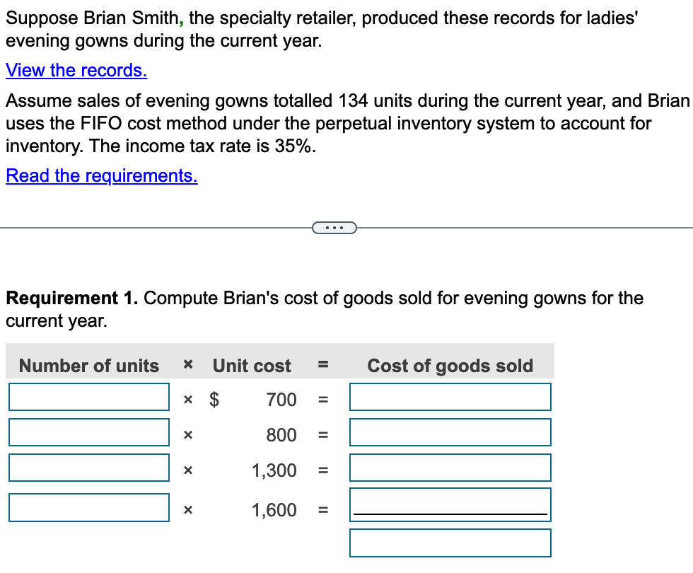 Solved Required 1. Compute Brian's cost of goods sold for | Chegg.com