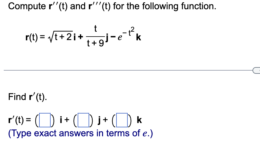 Solved Compute r''(t) ﻿and r'''(t) ﻿for the following | Chegg.com