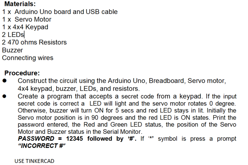 Solved Materials: 1 x Arduino Uno board and USB cable 1 x | Chegg.com
