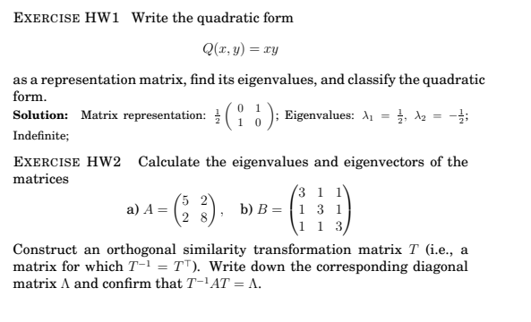 Solved EXERCISE HW1 ﻿Write the quadratic formQ(x,y)=xyas a | Chegg.com