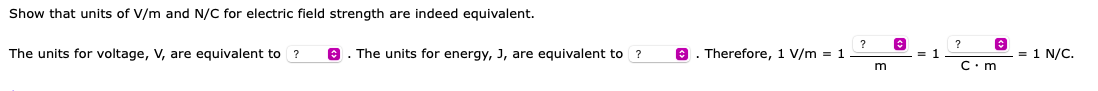 Solved Show that units of V/m and N/C for electric field | Chegg.com