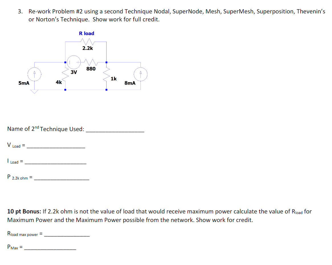 Solved 3. Re-work Problem #2 using a second Technique Nodal, | Chegg.com