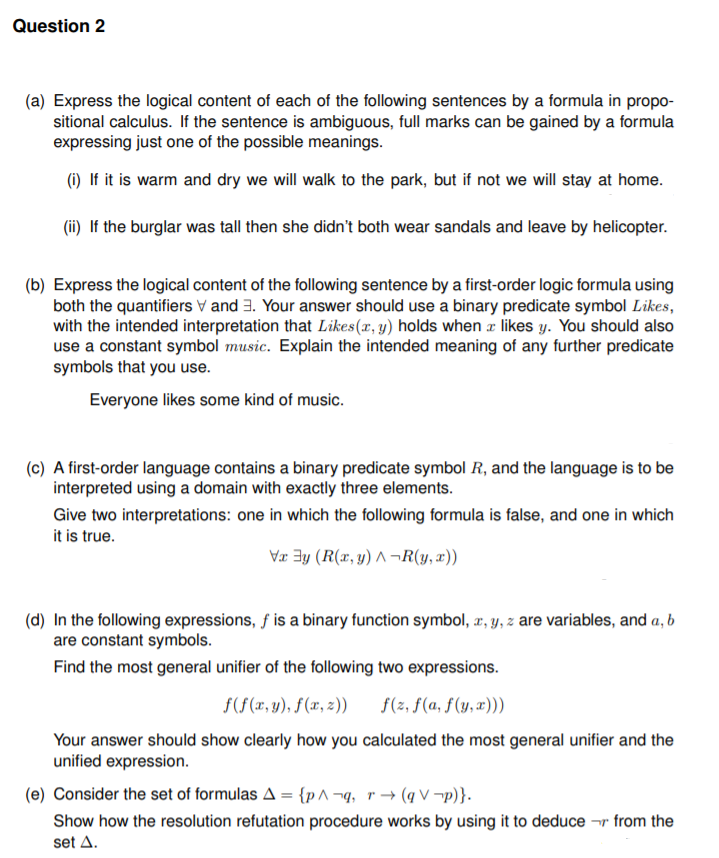 Question2 (a) Express the logical content of each of | Chegg.com